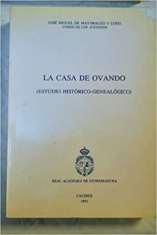 La Casa de Ovando – Biblioteca Genealógica, Heráldica y Nobiliaria
